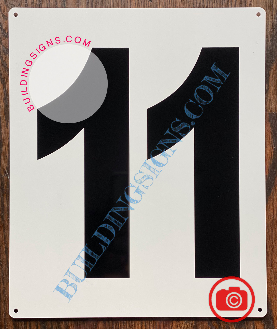 NUMBER 11 SIGN - WHITE (ALUMINUM SIGNS 12x10)- Parking LOT Number Sign