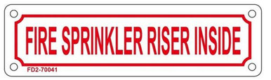 FIRE Sprinkler Riser Inside Sign (White,Aluminium 2X7)