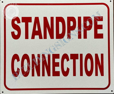 Standpipe Connection Sign (Reflective White, Aluminium, 10X12 inch,Rust ...