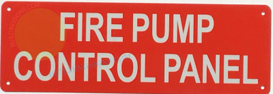 FIRE PUMP CONTROL PANEL SIGN (4X12,Red,Aluminum)
