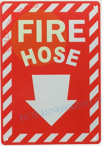 FIRE HOSE SIGN FIRE HOSE SIGN WITH DOWNWARD ARROW