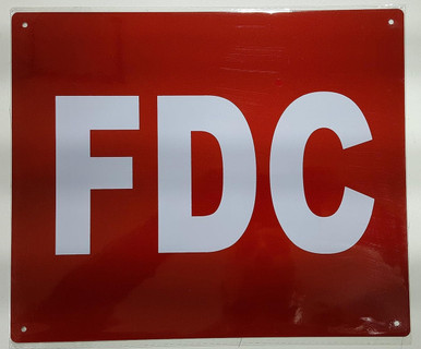 FDC SIGN FIRE DEPARTMENT CONNECTION SIGN