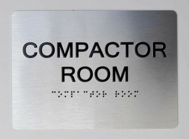 COMPACTOR ROOM ADA Sign - The sensation line 5X7 SILVER