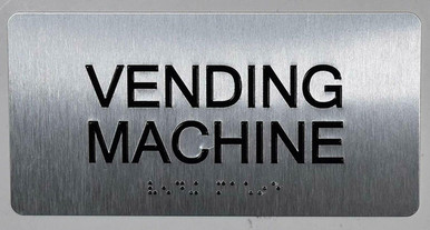 Vending Machine Sign Silver-Tactile Touch Braille Sign (Aluminium ...