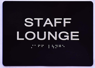 Staff Lounge Sign -Tactile Signs Black(Aluminium, Black/Silver,Size 5x7 ...
