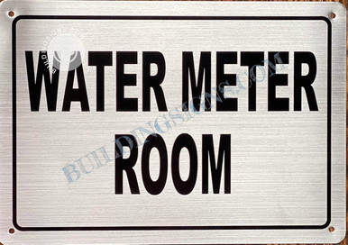 Water Meter Room Sign (Silver- Brush Aluminium, 7X10,Rust Free ...