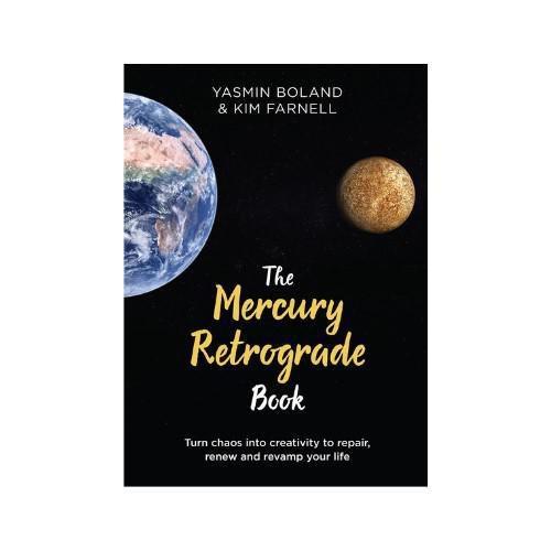 The Mercury Retrograde Book |Turn Chaos into Creativity |Yasmin Boland ...