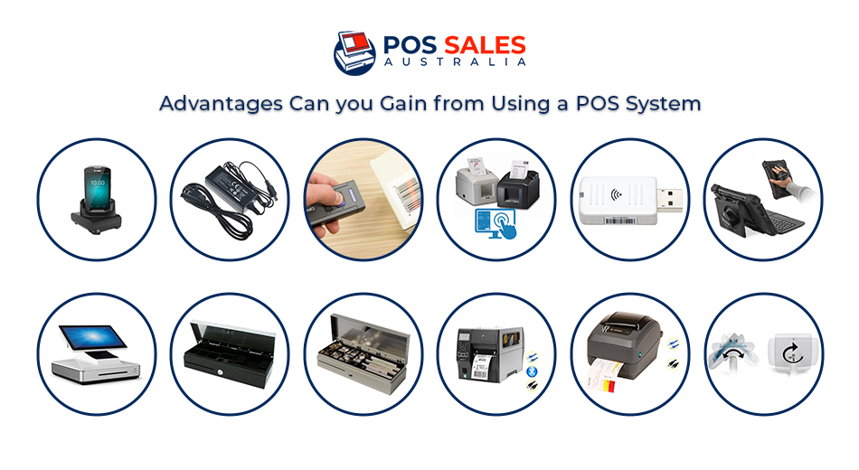 What Advantages Can you Gain from Using a POS System - POS Sales Australia