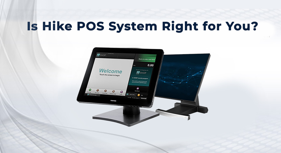 Is Hike POS System Right for You? - POS Sales Australia