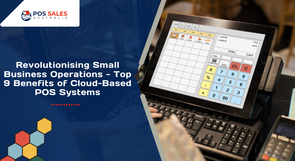 Revolutionising Small Business Operations: Top 9 Benefits of Cloud ...