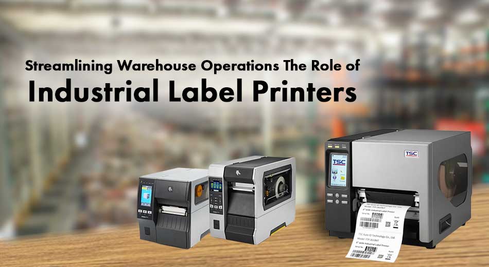 Streamlining Warehouse Operations: The Role of Industrial Label ...