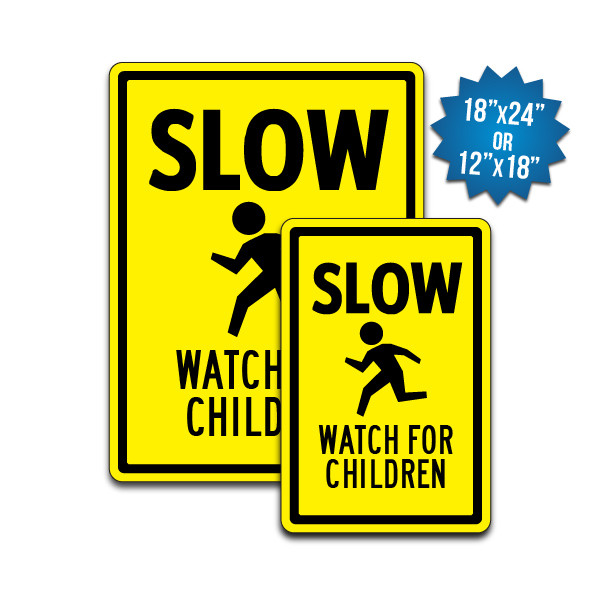 Traffic Sign - "Slow Watch For Children" - DBD Sign Solutions