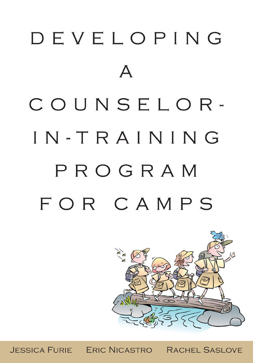 Counselor-in-Training Program Curriculum, CIT Training Book, Camp Staff Training