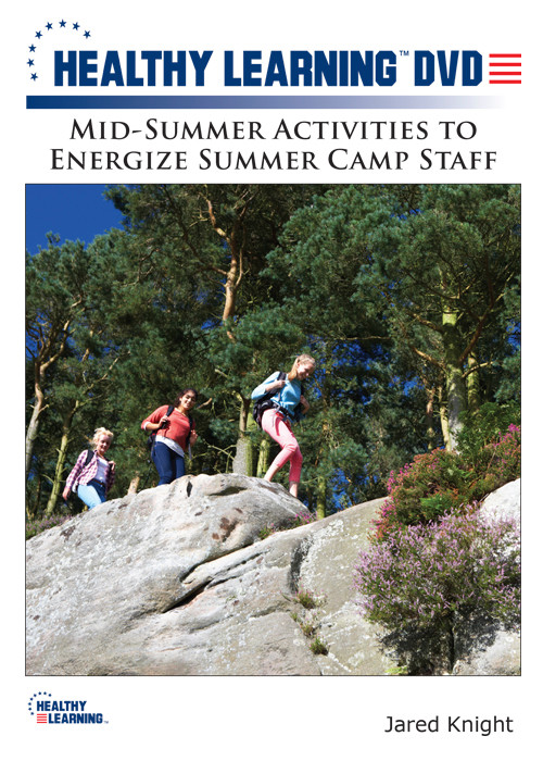 Mid-Summer Activities to Energize Summer Camp Staff is designed for ...