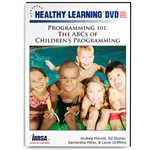 Programming 101: The ABCs of Children's Programming - AMSSM