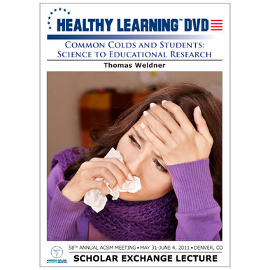 Common Colds and Students: Science to Educational Research - AMSSM