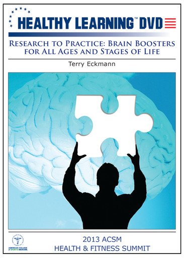 Research to Practice: Brain Boosters for All Ages and Stages of Life ...