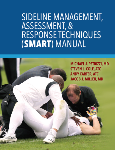 Sideline Management, Assessment, & Response Techniques (SMART) Manual ...