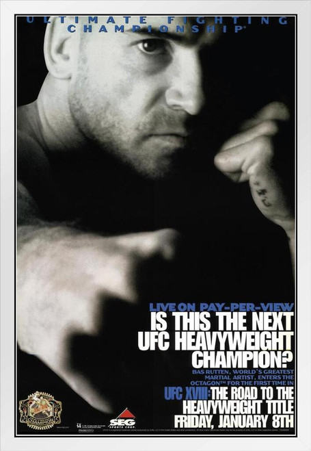 Official UFC 18 Bas Rutten Sports White Wood Framed Poster 14x20 ...