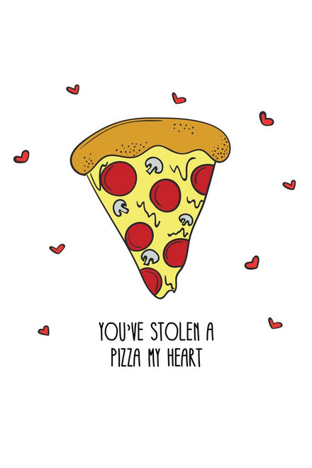Laminated Youve Stolen A Pizza My Heart Funny Cute Valentines Day Decor ...