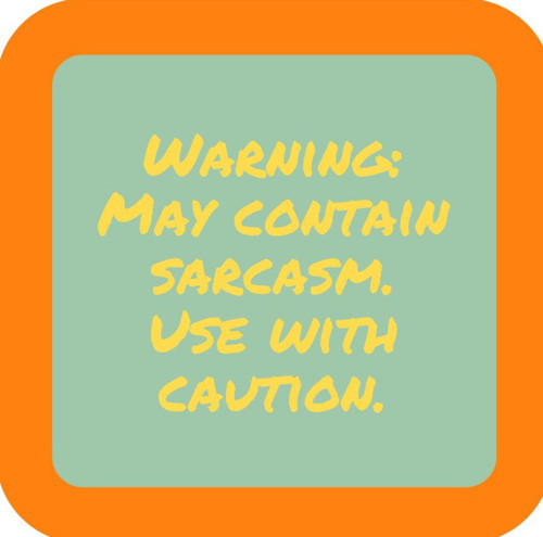 Warning May Contain Sarcasm Use With Caution Premium Drink Coaster ...