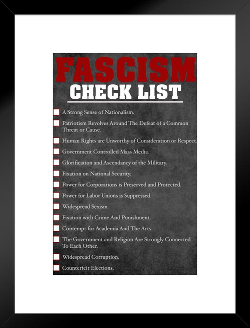 Fascism Check List Warning Signs Political Matted Framed Wall Art Print ...