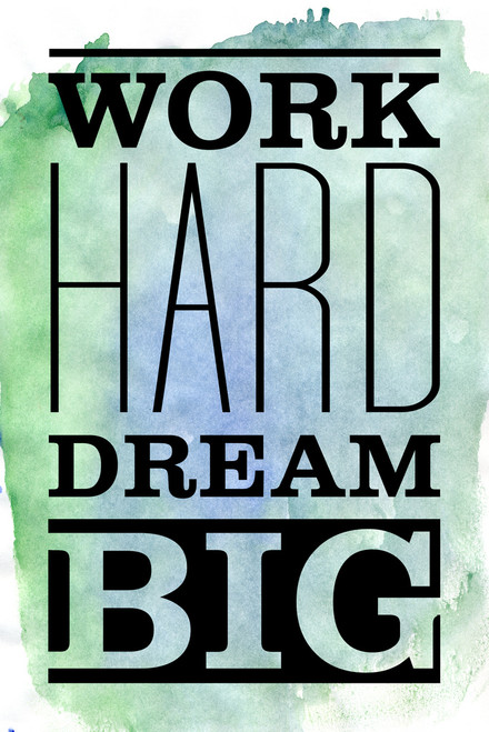 Work Hard Dream Big Cool Wall Art Print Poster 12x18 - Poster Foundry