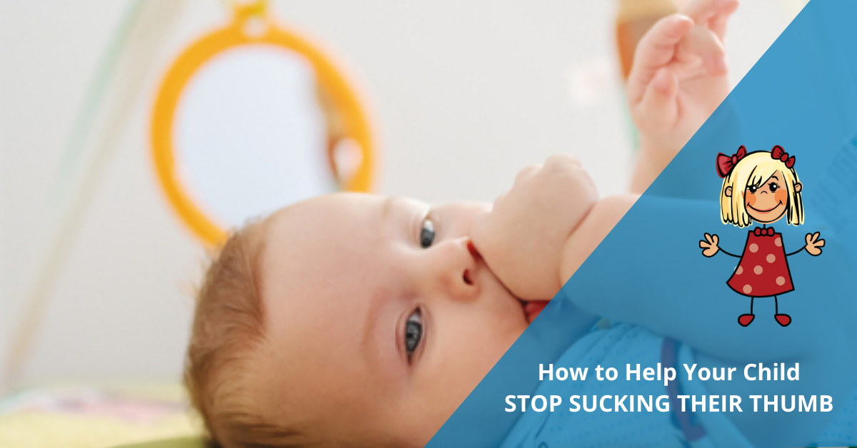 How To Help Your Child Stop Sucking Their Thumb - Treasure Tower ...