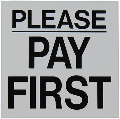 PID-260 - 6" x 6" Decal - Please Pay First