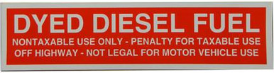 PID-320 - 13.5" x 4" Decal - Dyed Diesel Fuel
