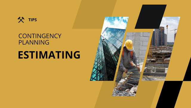 5 Trusty Tips for Contingency Planning in Construction Estimating ...
