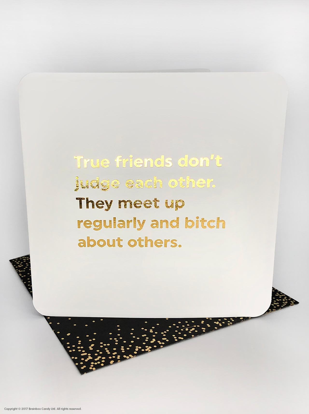 Funny Birthday Card Gold Foiled True Friends By Brainbox Candy