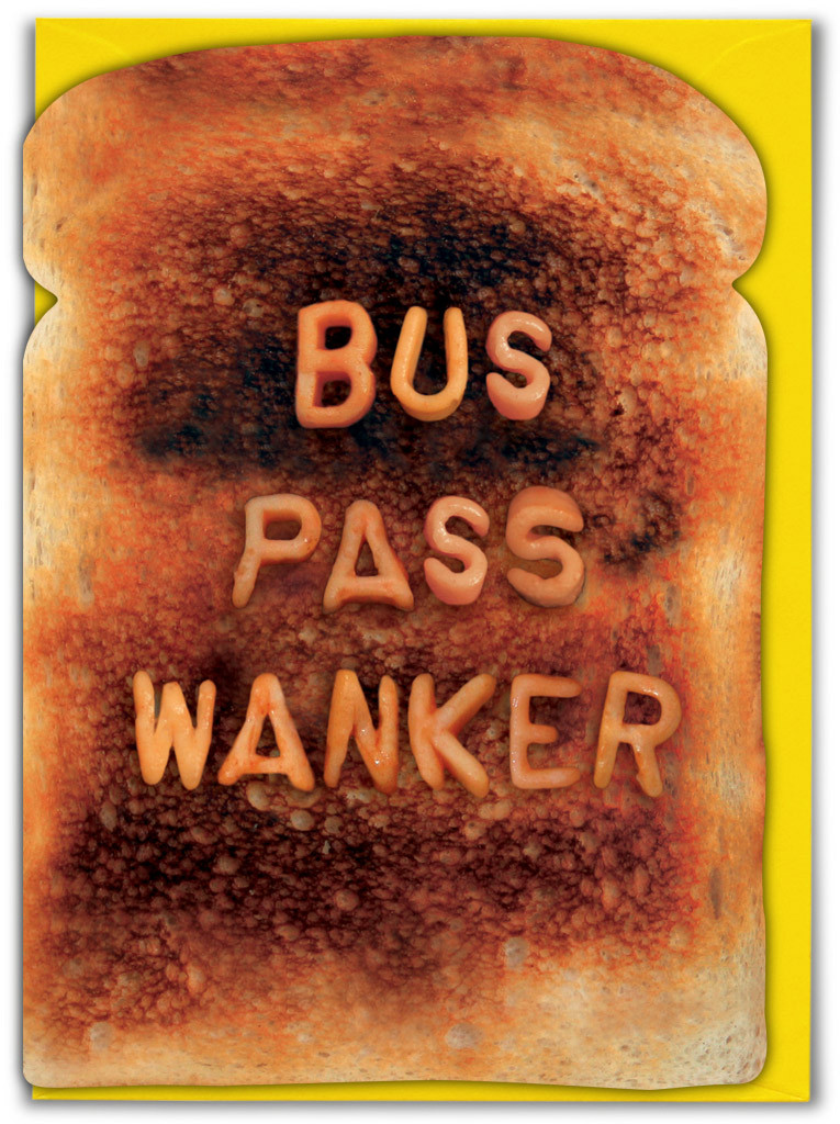 Rude Birthday Card Bus Pass W By Brainbox Candy | brainboxcandy.com