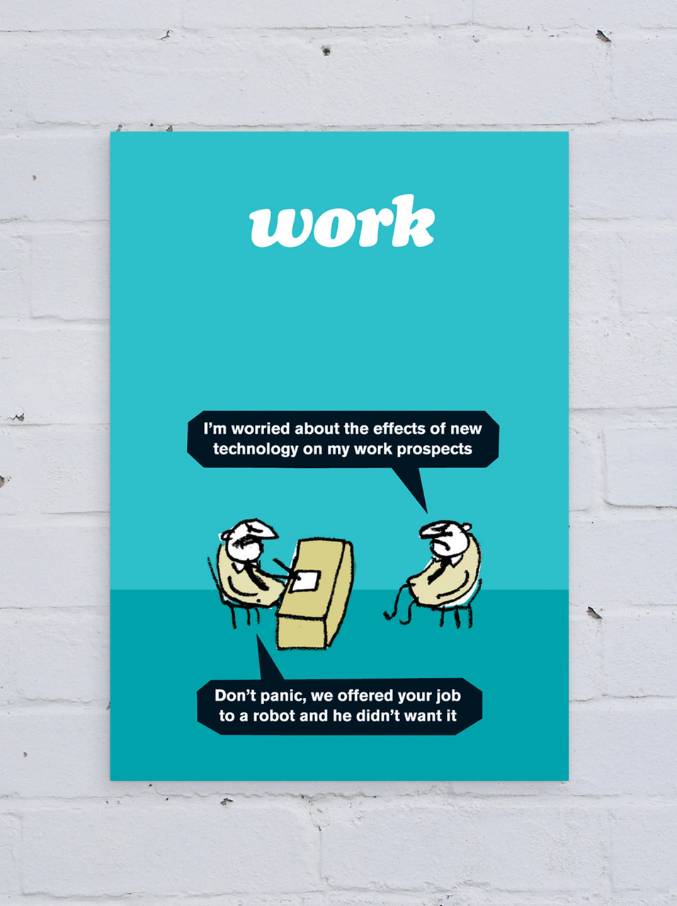 Funny Poster - Work Robot A3 Print By Modern Toss | brainboxcandy.com