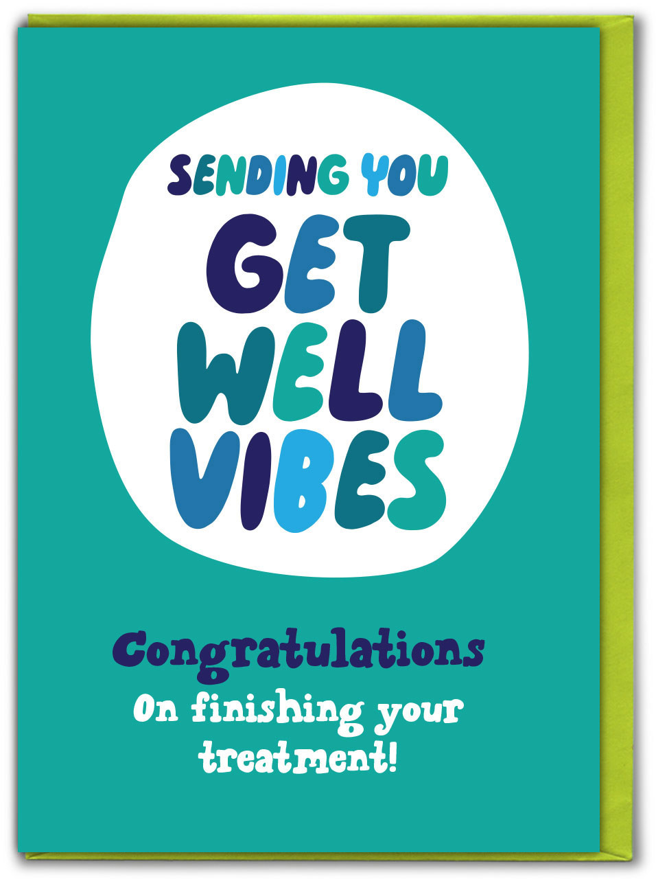 Get Well Card - Finishing Treatment By Brainbox Candy | brainboxcandy.com