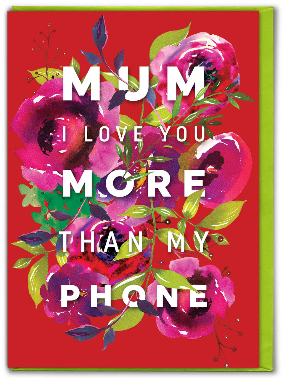 Funny Mothers Day Card Love More Than Phone By Brainbox Candy