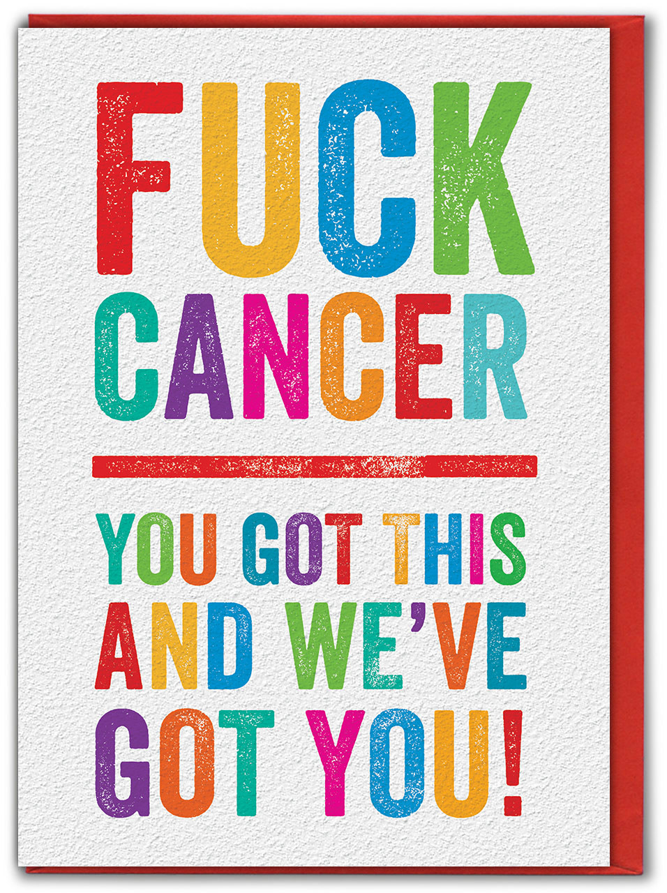 Fuck Cancer You Got This | Brainbox Candy