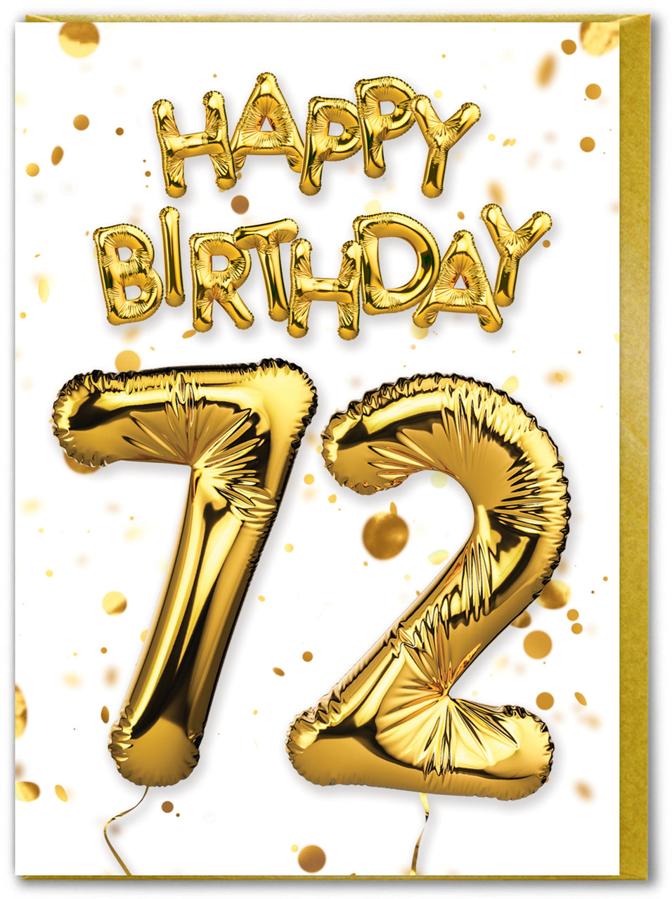 72nd Birthday Card - Age 72 Balloon Gold By Brainbox Candy ...