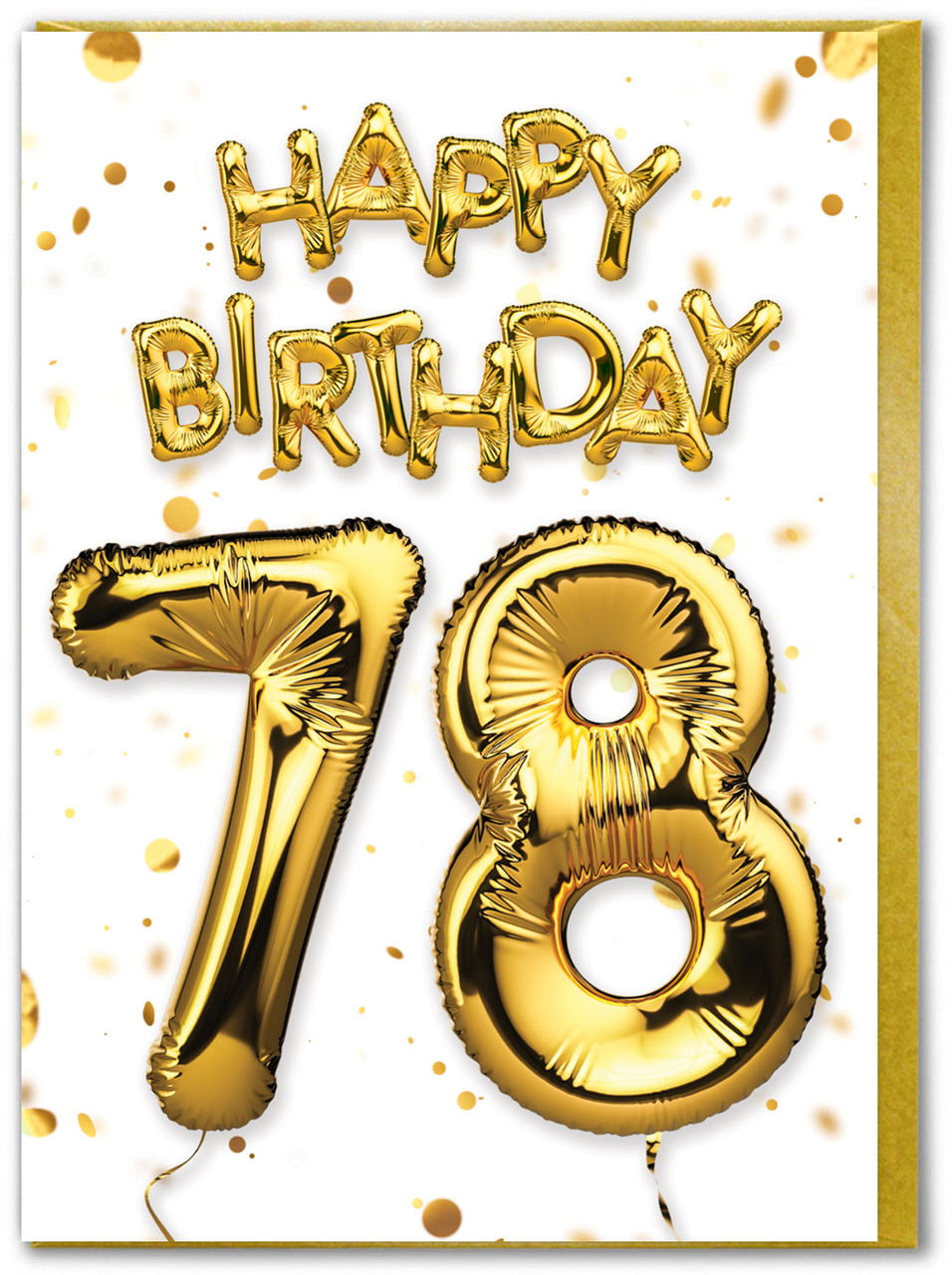 78th Birthday Card - Age 78 Balloon Gold By Brainbox Candy ...