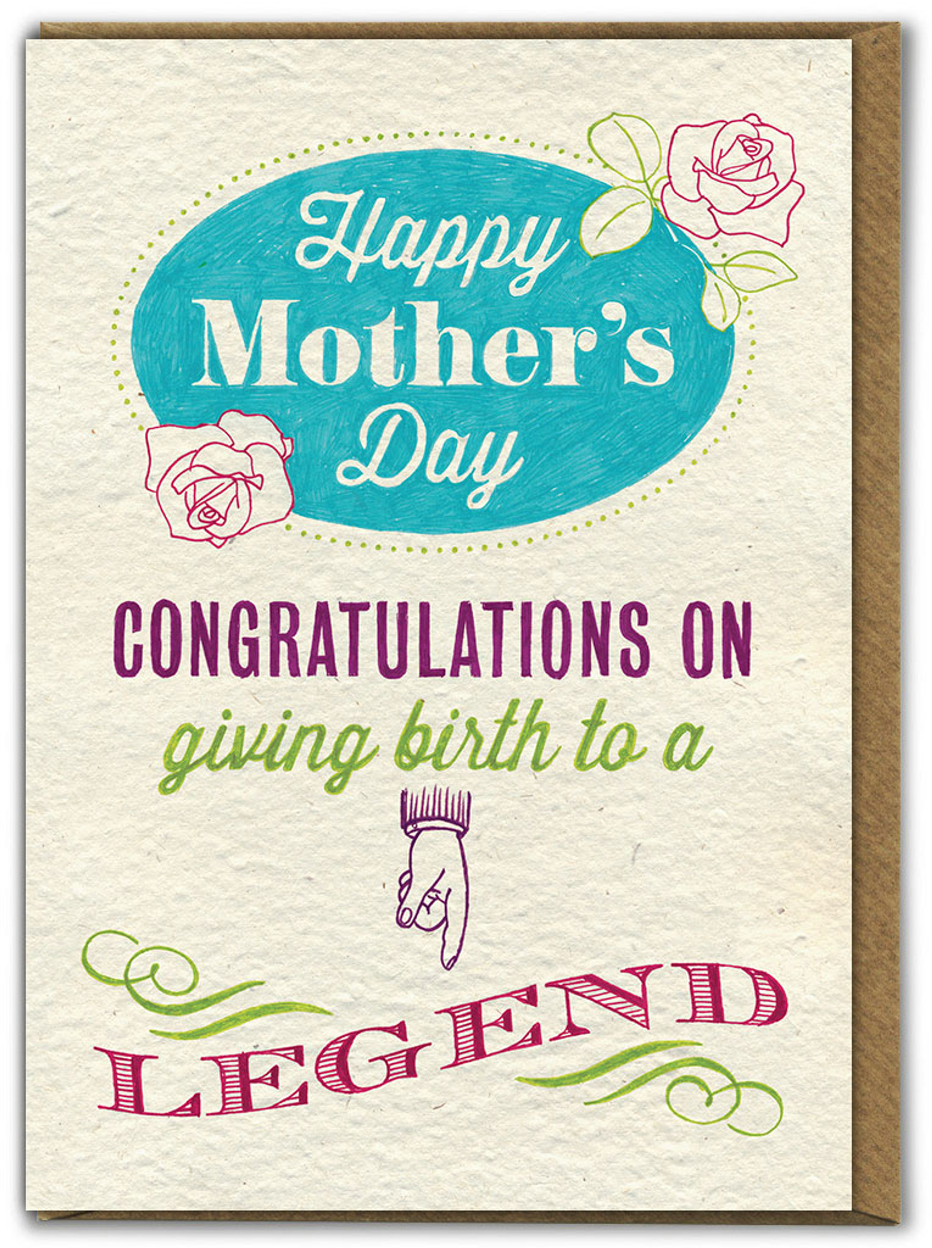 Funny Mothers Day Card Birth To A Legend By Brainbox Candy