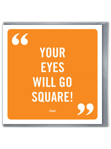 Funny Father's Day Card Eyes Go Square By Brainbox Candy ...