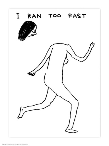 Funny Postcard Running Too Fast By David Shrigley | brainboxcandy.com