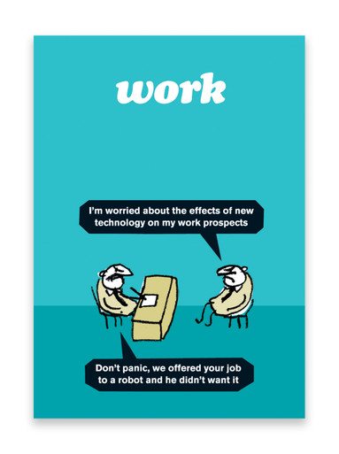 Funny Poster - Work Robot A3 Print By Modern Toss | brainboxcandy.com