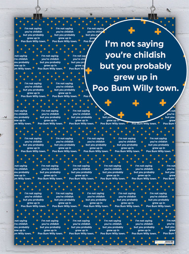 Funny Gift Wrap - Childish Poo Bum Willy Town Wrapping Paper By ...