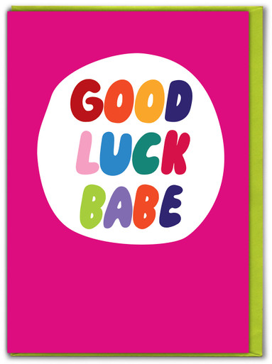Good Luck Card - Good Luck Babe By Brainbox Candy | brainboxcandy.com
