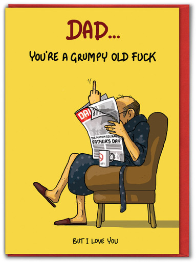 Rude Dad Birthday/Father's Day Card Grumpy Old F By Bryony Walters ...