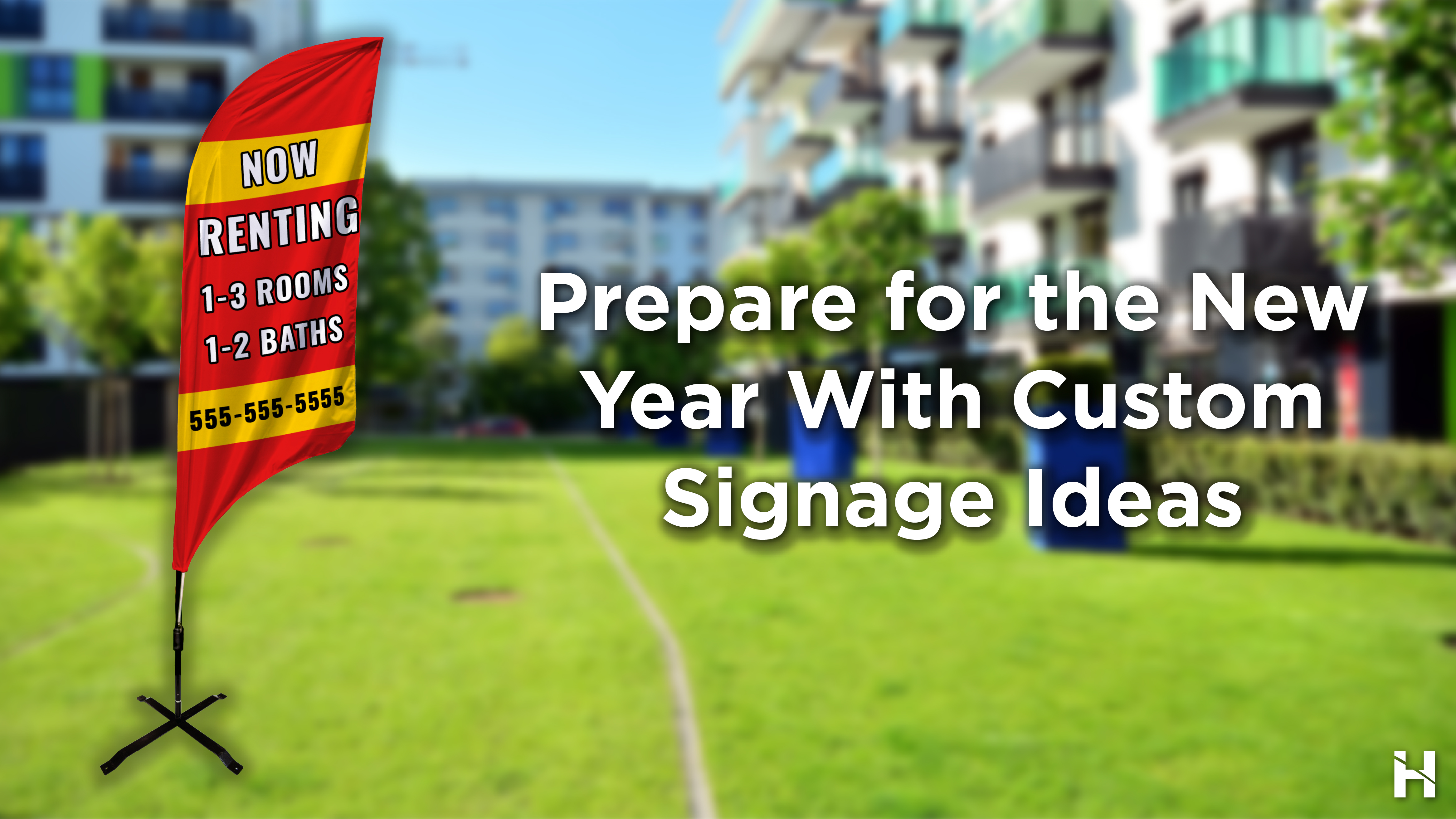 Prepare for the New Year With Custom Signage Ideas - Half Price Banners