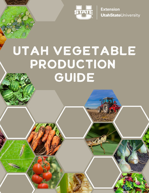 Utah Vegetable Production Guide