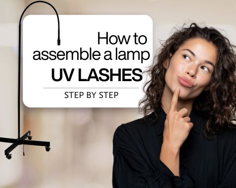 How to Assemble a UV Lash Extension Lamp – Step by Step - Noble Lashes UK