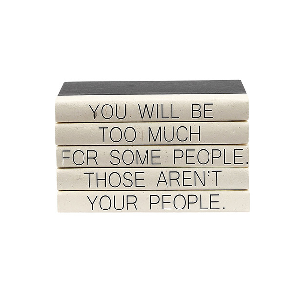 E Lawrence Quotations Series: "You Will Be Too Much For Some..." 5 Vol.